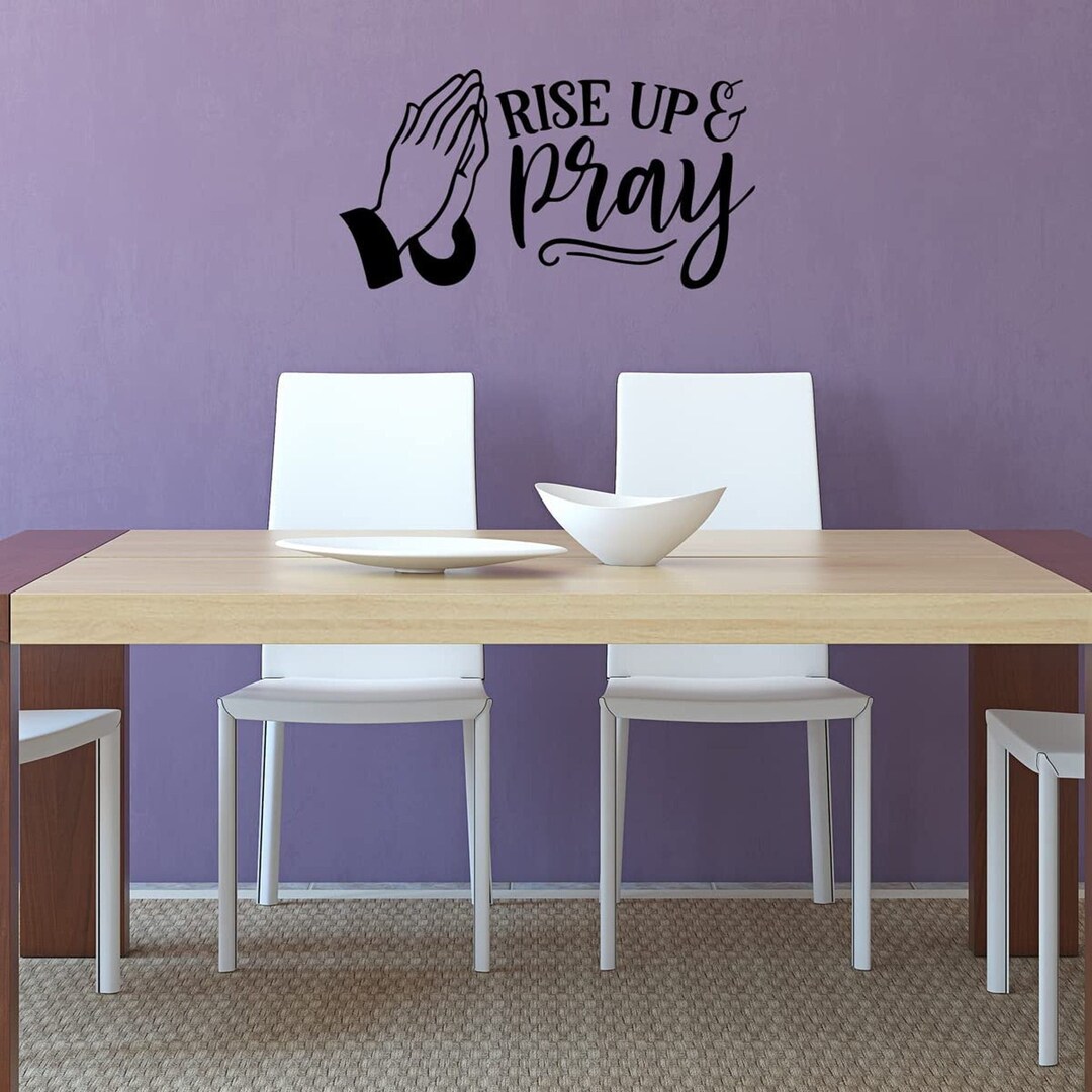 Rise up and Pray, Vinyl Wall Art Christian Decal Quote Religious Home ...