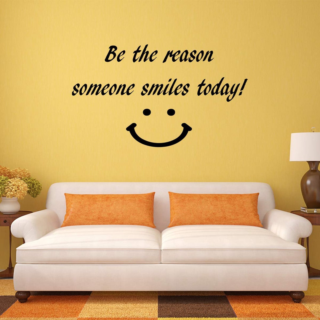 VWAQ Be the Reason Someone Smiles Today Happy Face Wall Decal ...