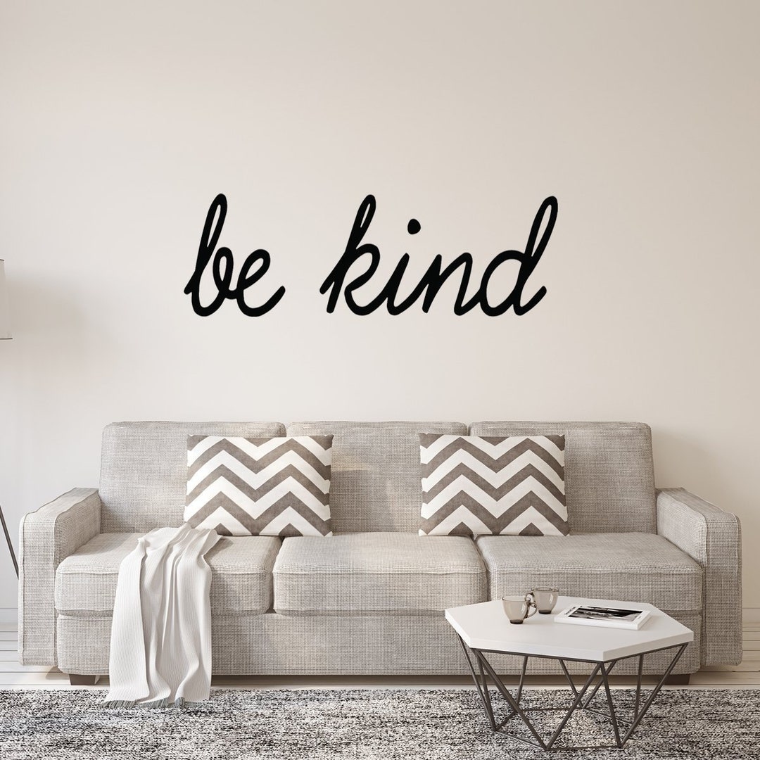 Be Kind Wall Decal Inspirational Be Kind Quotes - VWAQ 1650 - Etsy