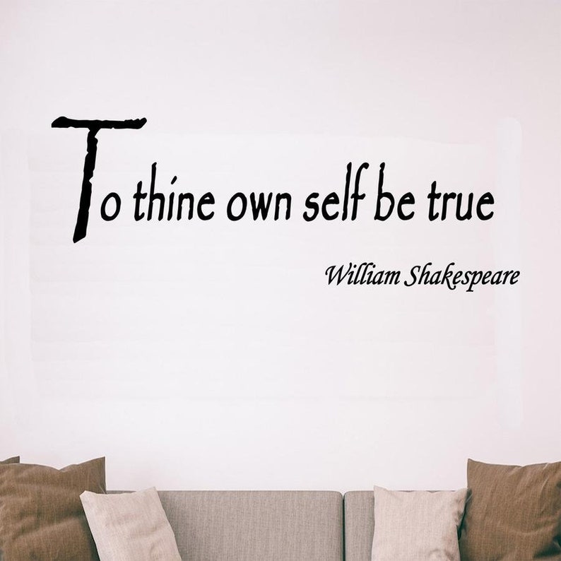 To Thine Own Self Be True William Shakespeare Wall Art Quote | Etsy