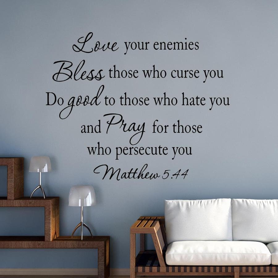 Love Your Enemies Matthew 5:44 Wall Decal Bible Quotes | Etsy