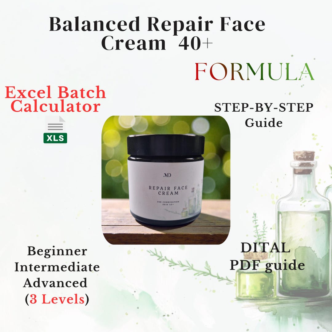 DIY Face Cream Formula 40+ - Repair, Balance, Combination Skin (digital ...