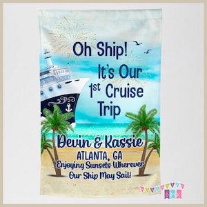 Oh Ship! It's Our 1st Trip - Cruise Door Decoration - PERSONALIZED ...