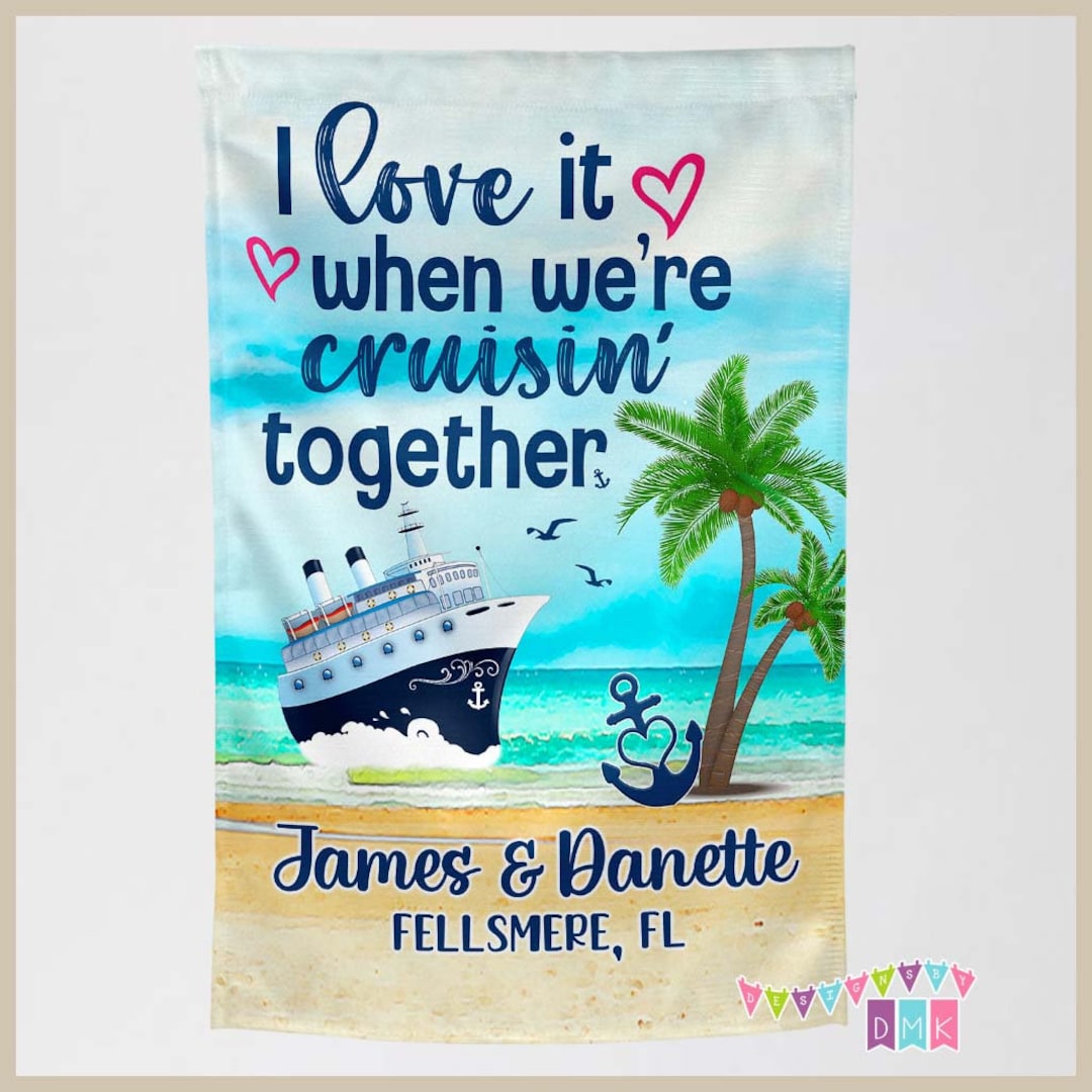 I Love It When We're Cruisin' Together - Cruise Door Decoration ...