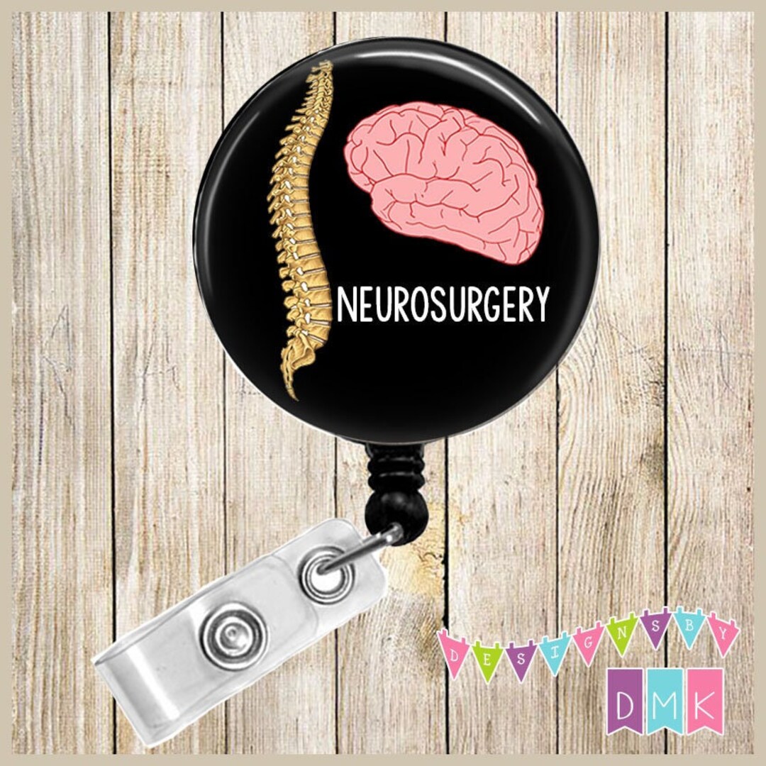 Neurosurgery - Brain & Spine - Black - Button Badge Reel - Retractable ...