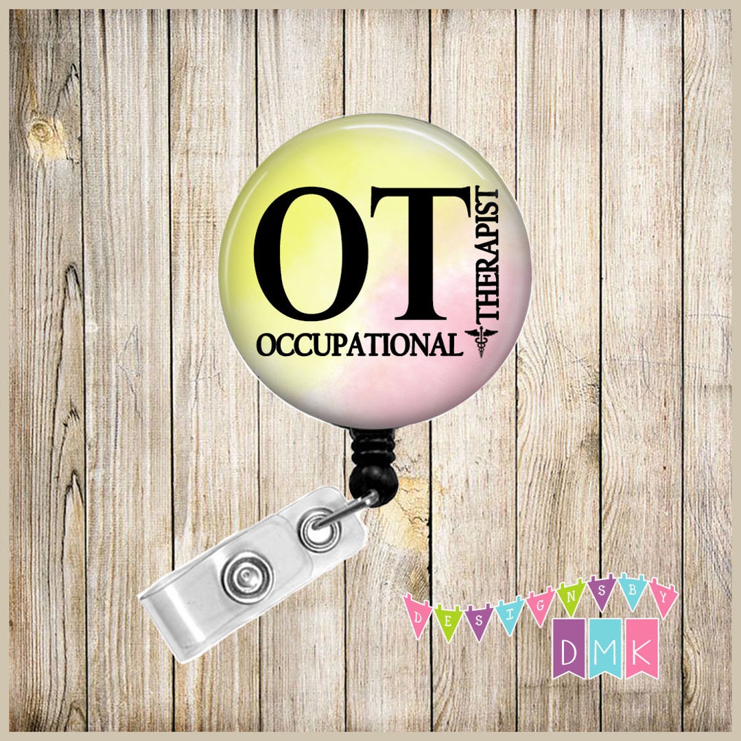 OT - Watercolor- Yellow & Pink - Occupational Therapist - Button Badge ...