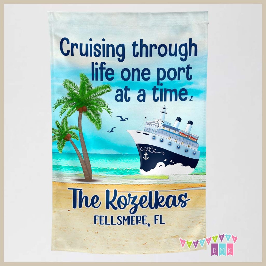 Cruising Through Life One Port at a Time - Cruise Door Decoration ...