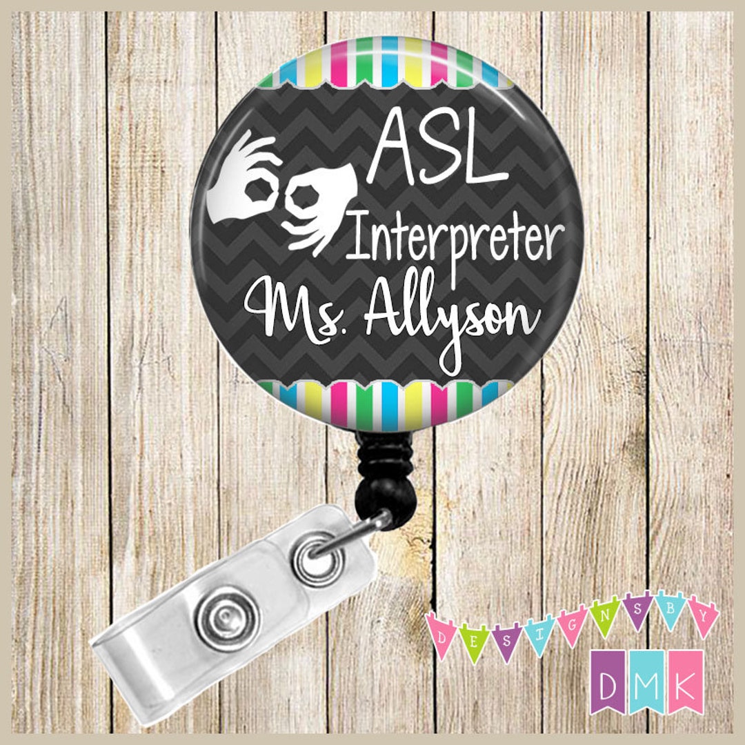 ASL Interpreter Symbol Pastel PERSONALIZED Button Badge Reel ...