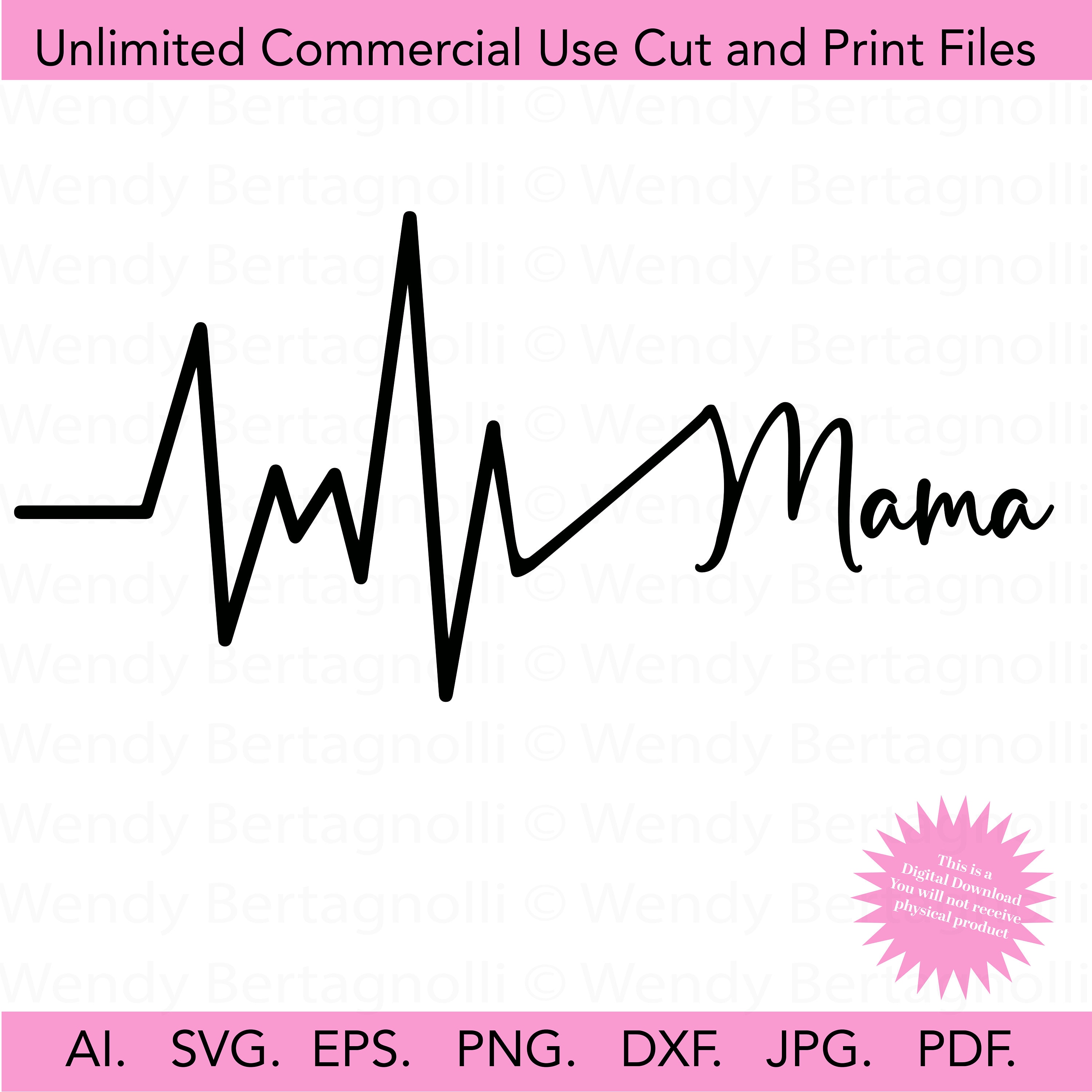 Heartbeat Line Mama SVG Instant Download Ekg Mama Heartbeat - Etsy