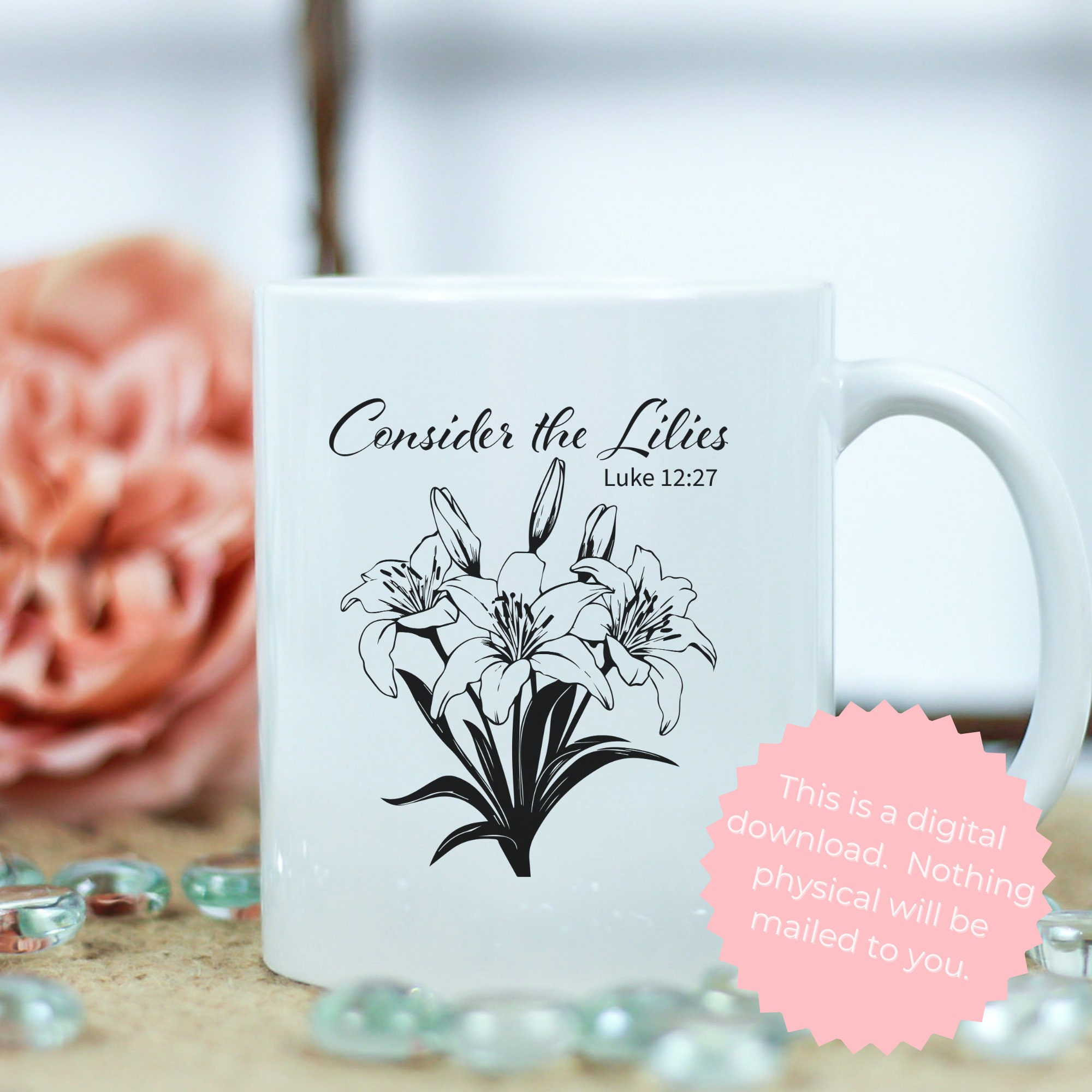 Christian SVG Scripture SVG Consider the Lilies Png Luke 12 Svg ...