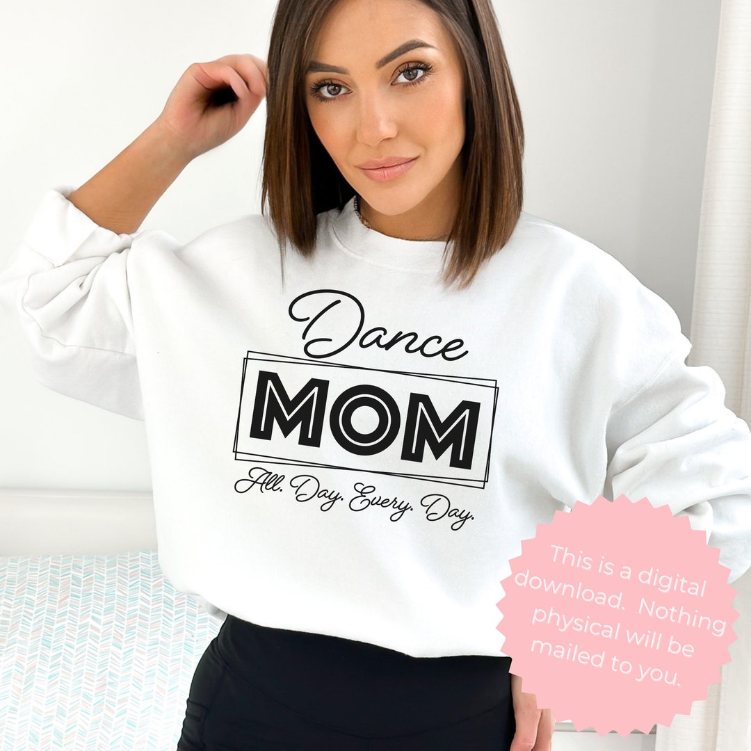 Dance Mom SVG, Dance Mama SVG, Dance Mom SVG, Mom Shirt Svg, Gift for ...