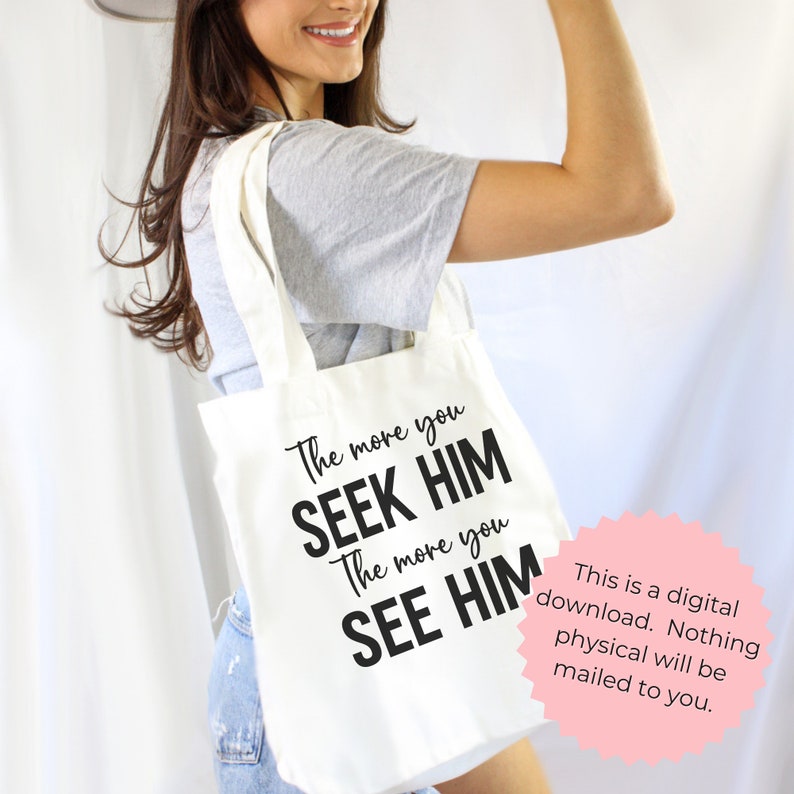 Christian Svg, Jesus Svg, Bible Svg, Silhouette and Cricut Cut Files See Him Seek Him Tshirt ...