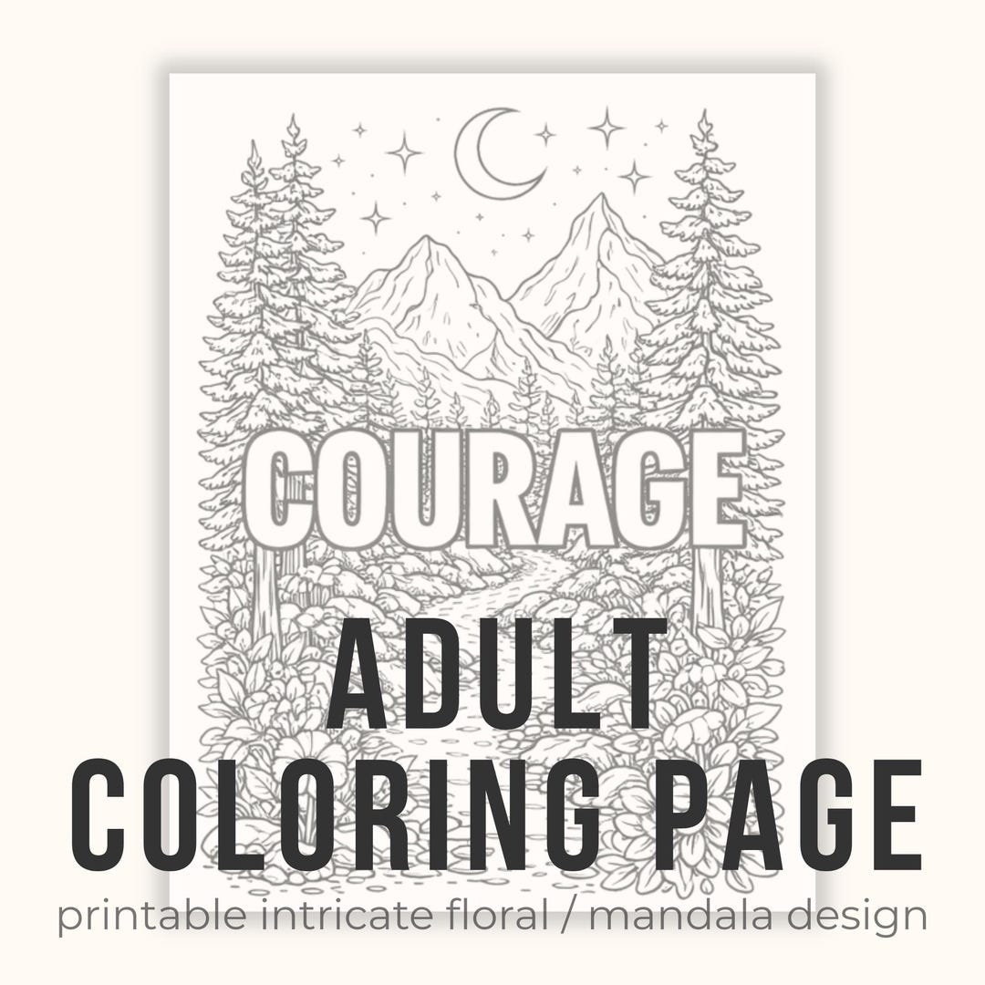 Adult "courage" Coloring Page Printable – Intricate Floral & Mandala ...
