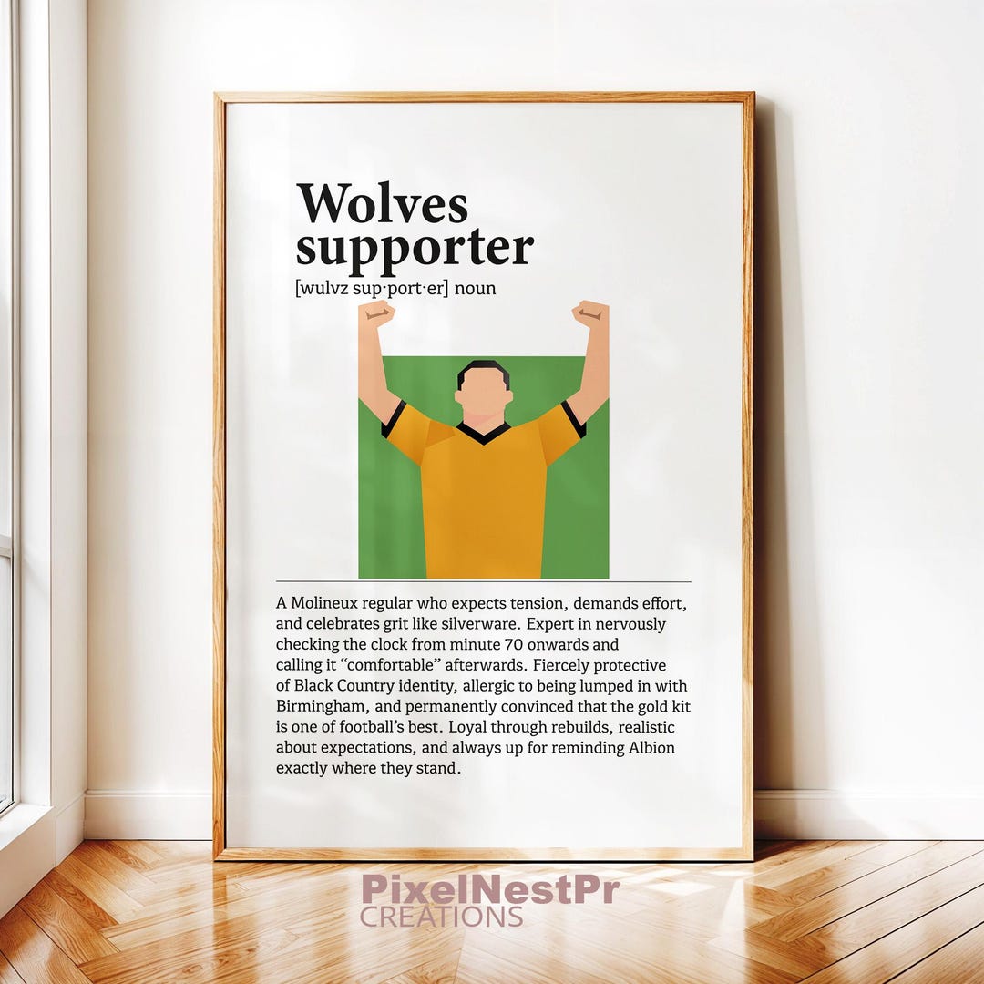 Wolverhampton Wolves Supporter Printable | Funny Wolves Fan Definition ...