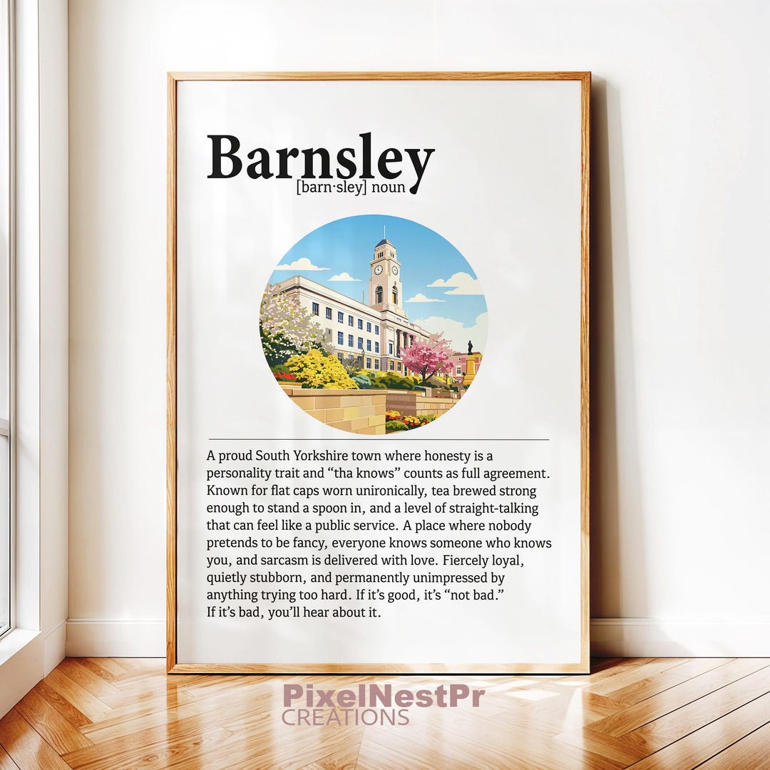 Barnsley Definition Print | Funny Yorkshire Wall Art | South Yorkshire ...