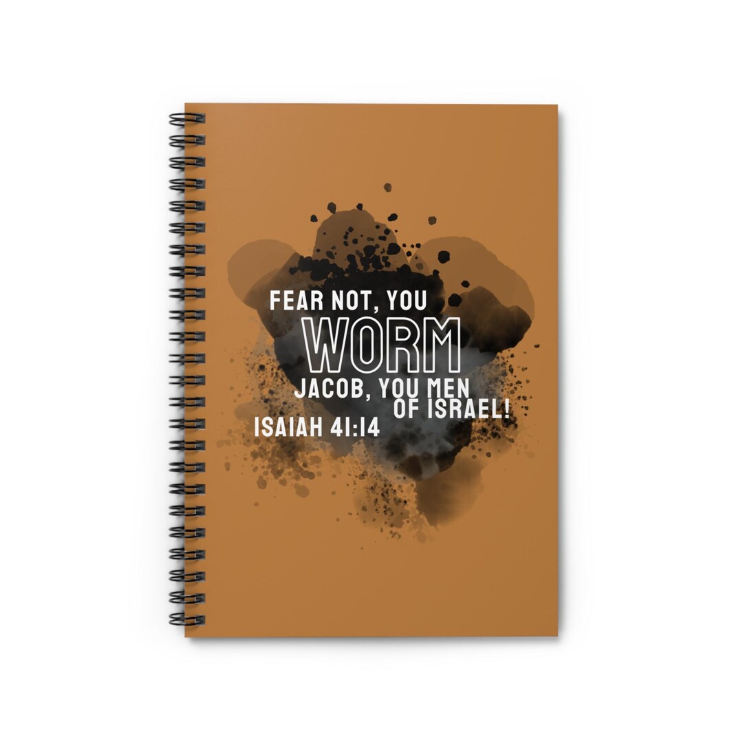 Fear Not You Worm Scripture Quote Spiral Notebook | Isaiah 41:14 Ruled ...
