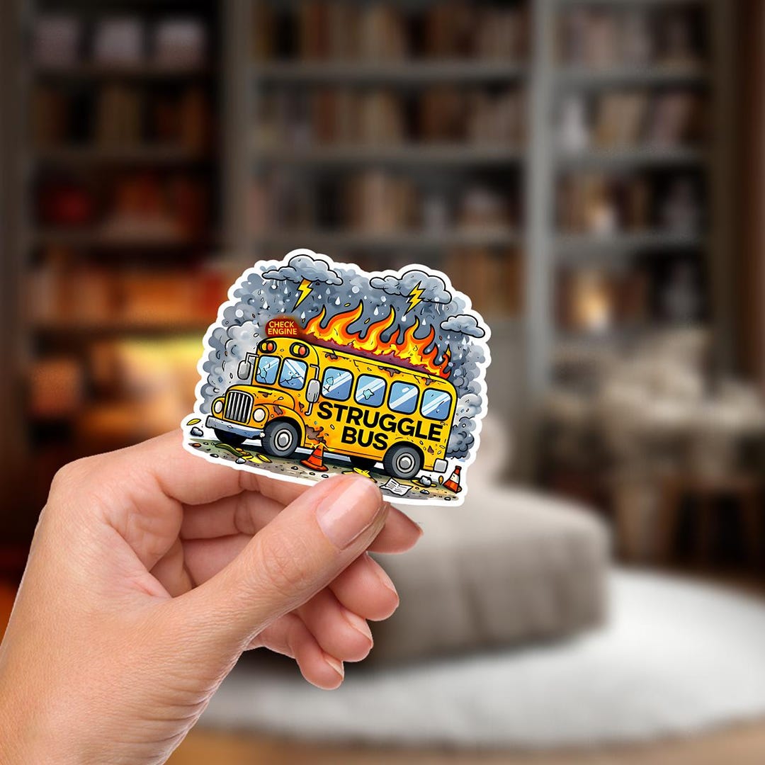 Funny Struggle Bus Sticker, Wife Humor, Hydro Bottle Sticker, Laptop ...
