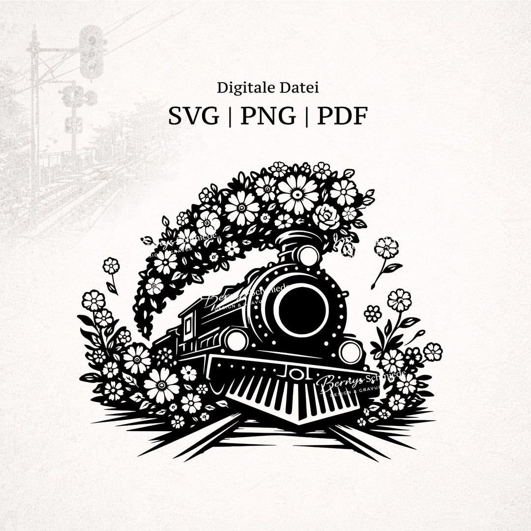 Flowers Steam Locomotive SVG PNG PDF – Detailed Plotter Design - Etsy