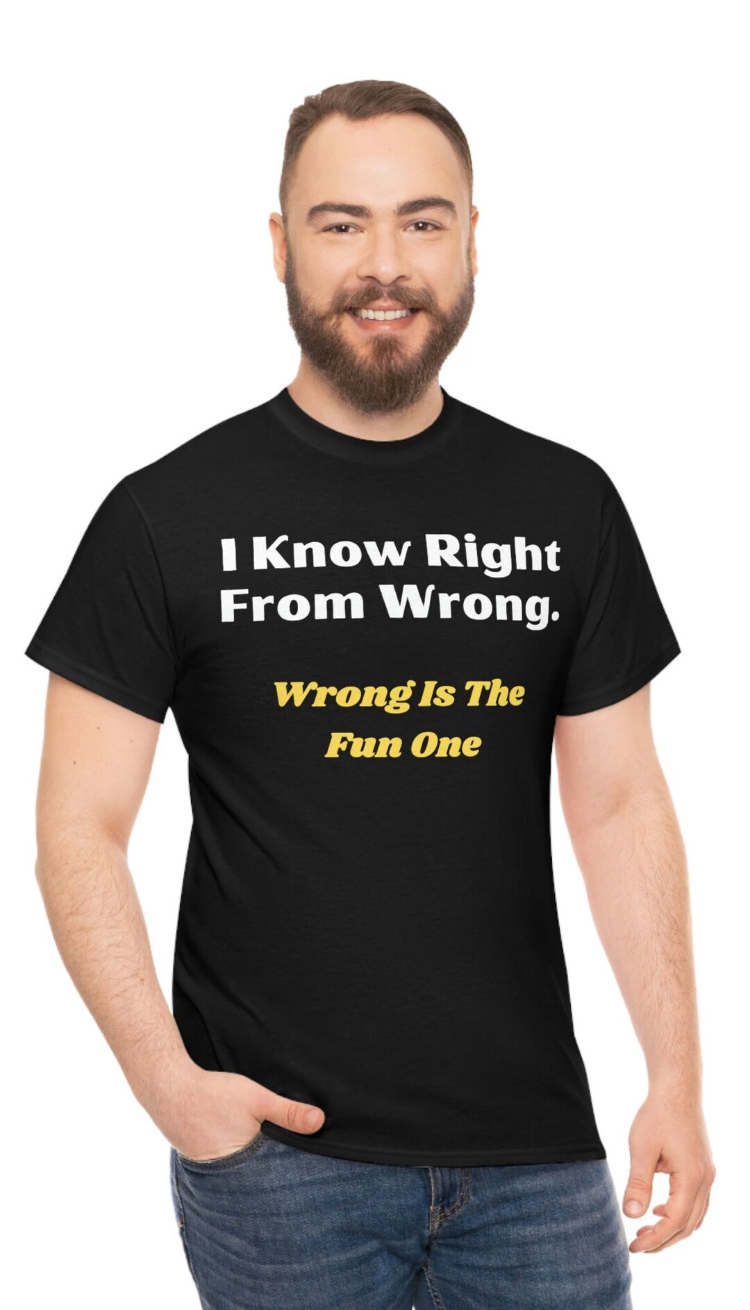 Funny Sarcastic T Shirt I Know Right From Wrong Wrong Is The Fun One T