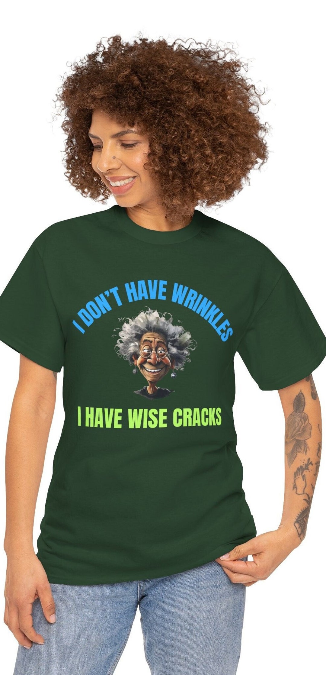 Funny Sarcastic T Shirt, I Don't Have Wrinkles I Have Wise Cracks T ...