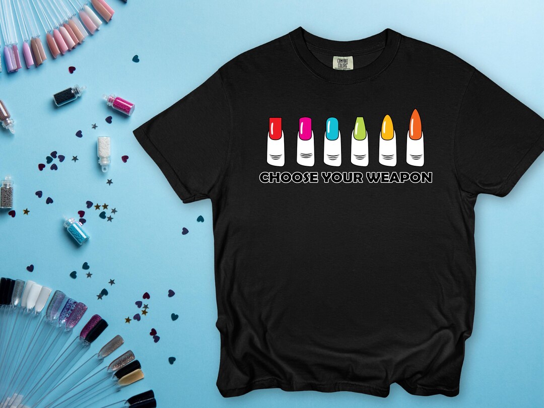 Choose Your Nail Shape | Nail Tech Tees | Funny Nail Salon Tee - Etsy