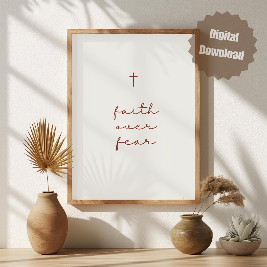 Faith Over Fear Printable Wall Art, Positive Affirmation Print ...