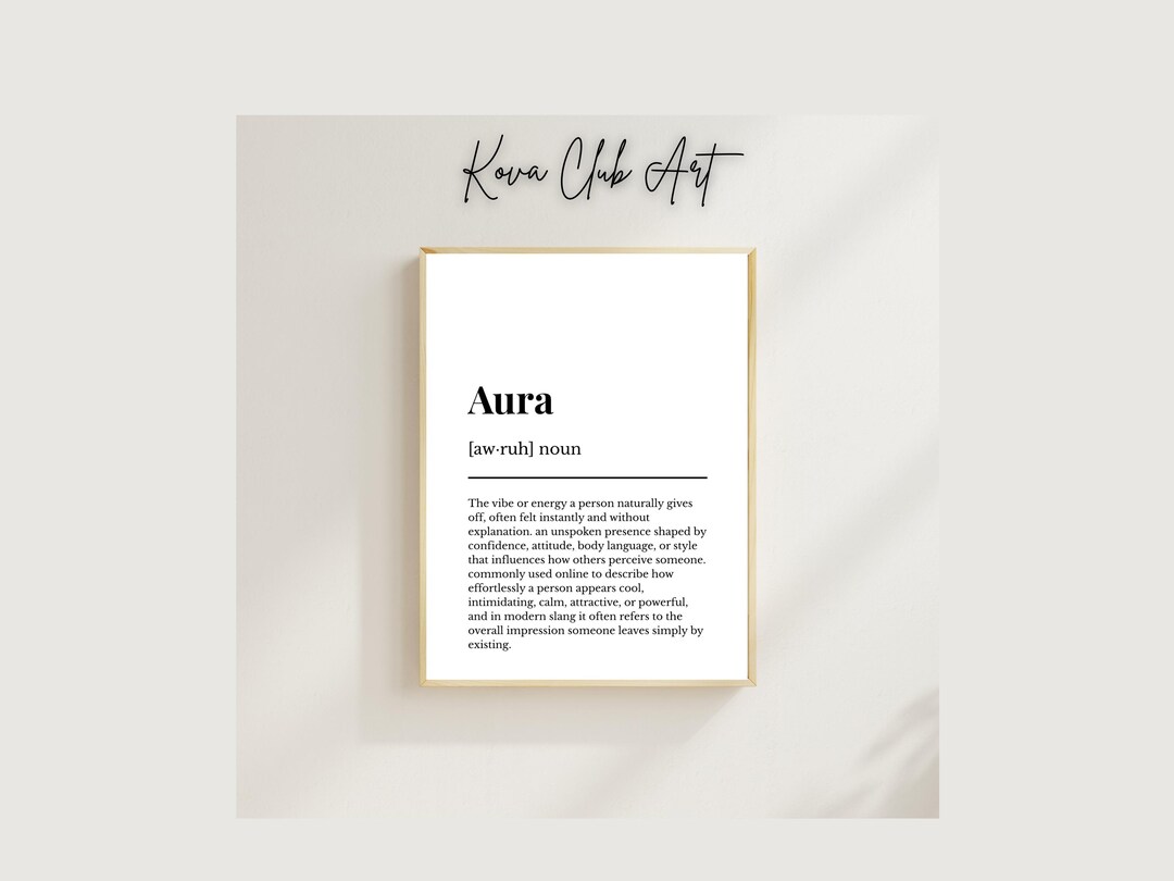 Aura Funny Definition Meme Gift Wall Art Print | Poster | Gift for ...