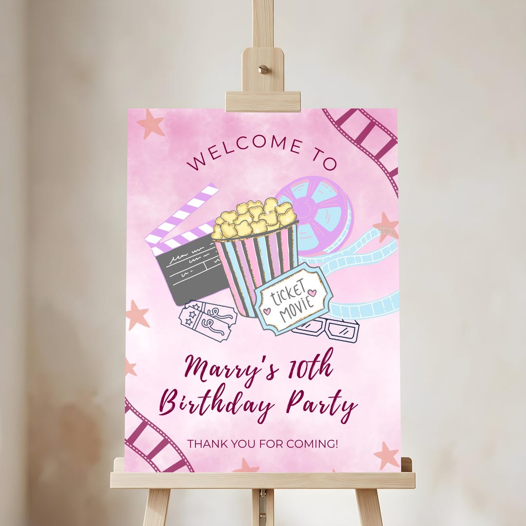 Movie Party Birthday Welcome Sign, Editable Girls Movie Night Theme ...