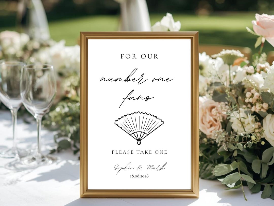 Fans Wedding Sign Template, Minimalist for Our Number One Fans Table ...