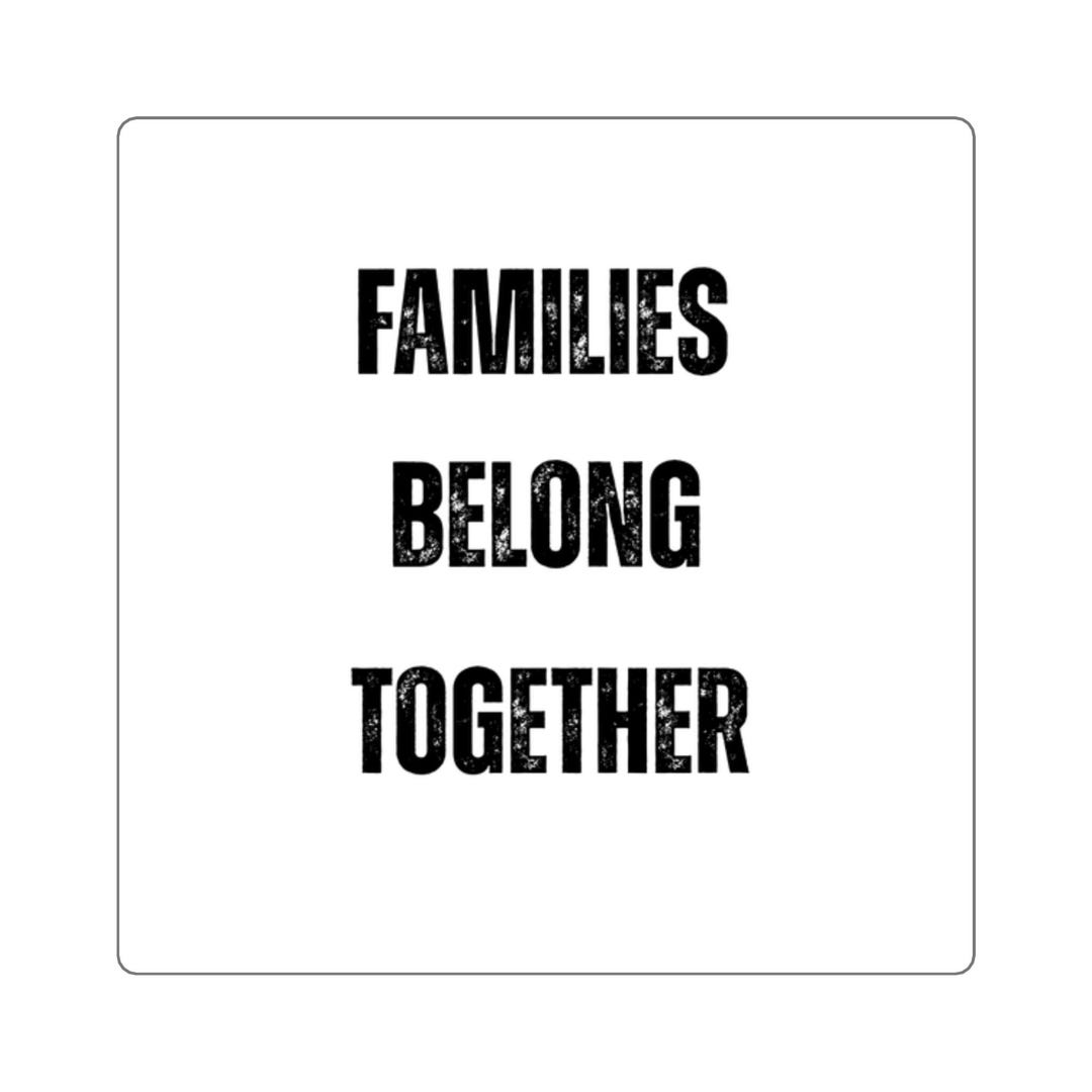 Families Belong Together Square Stickers | Pro-immigrant, Anti ICE - Etsy