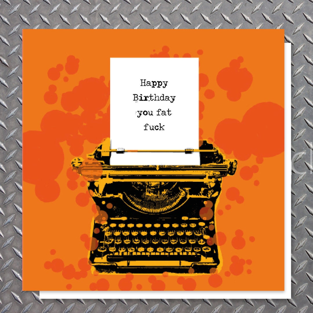 RUDE Sarcastic BIRTHDAY Card for Adults Who Know Each Other Very Well ...