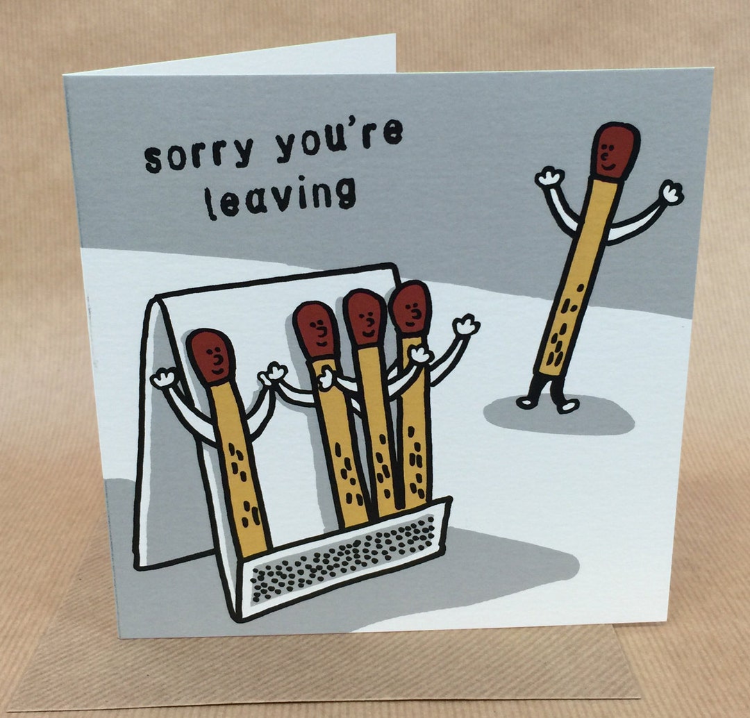 Light Humour Cartoon Match LEAVING Card Workplace, Neighbour, off ...