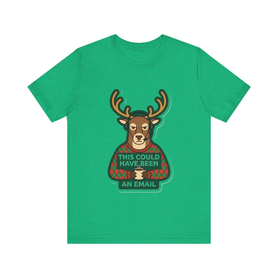 This Could Have Been an Email Funny Office Christmas Shirt - Grumpy ...