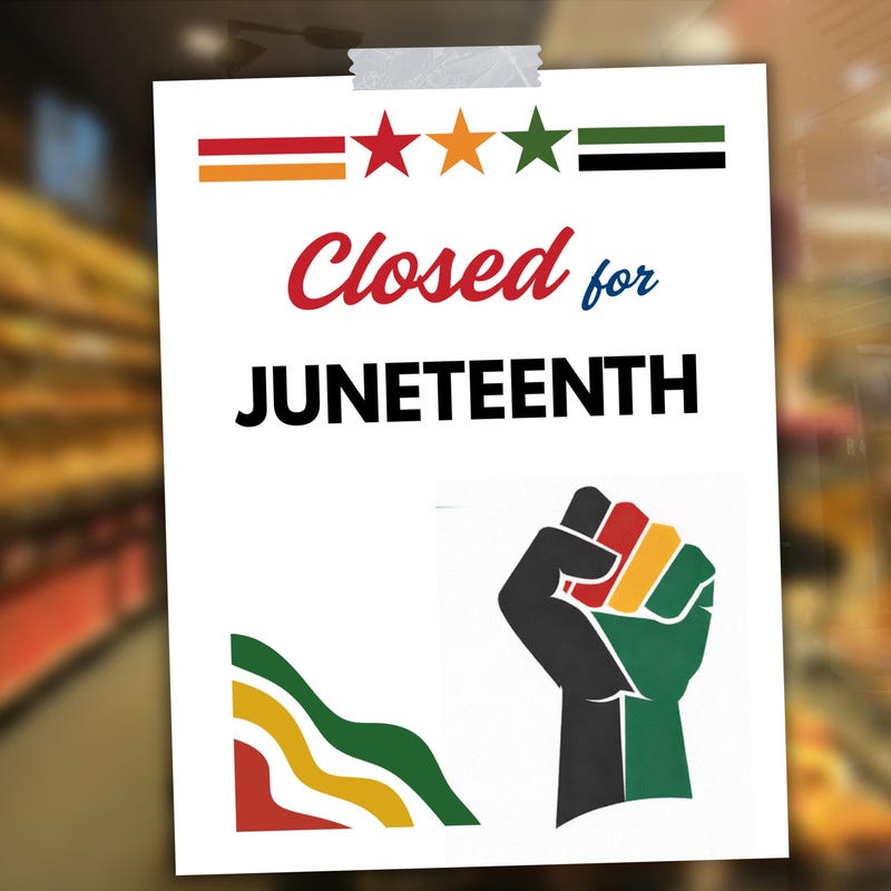 Closed for Juneteenth Sign - Etsy