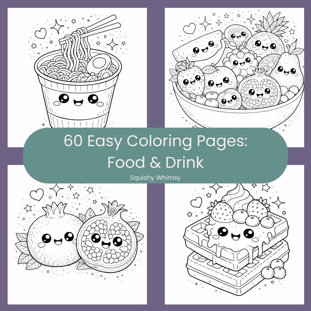 Easy Coloring Book for Kids and Adults – 60 Cute Food & Drinks Coloring ...