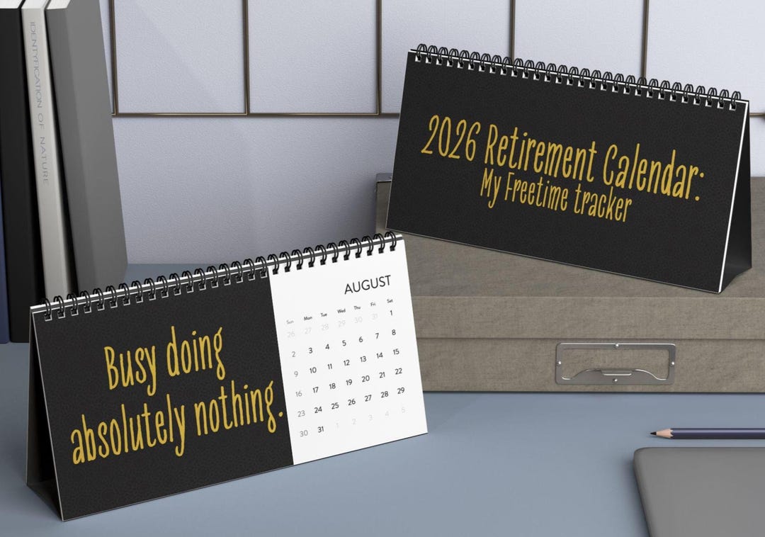 Funny Retirement Saying Desktop Calendar 2026 | Spiral Desk Calendar ...