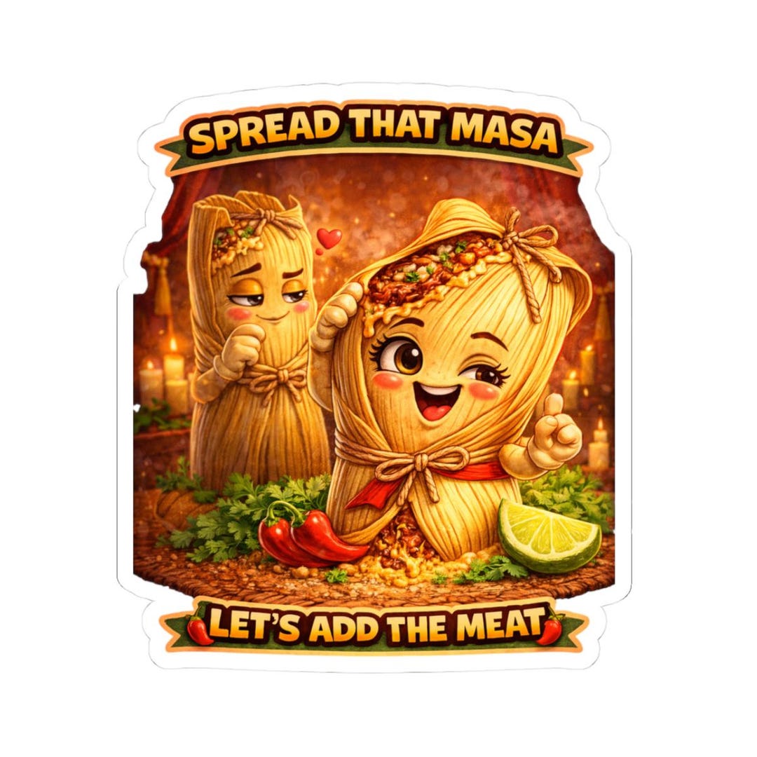 Funny Tamale Sticker - Food Humor - Etsy