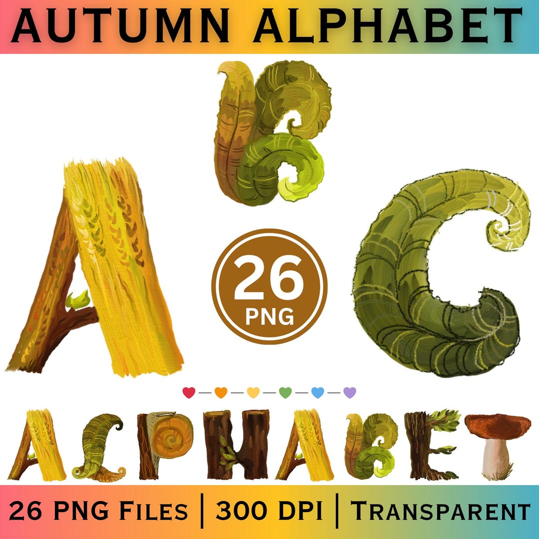 Autumn Alphabet PNG A–Z | Fall Nature Letters | Woodland Clipart Font ...