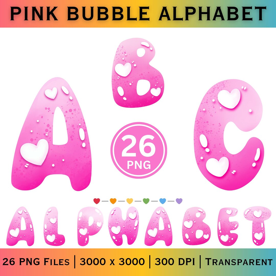 Pink Bubble Alphabet PNG A Z | Glossy Love Letters Clipart for Kids ...
