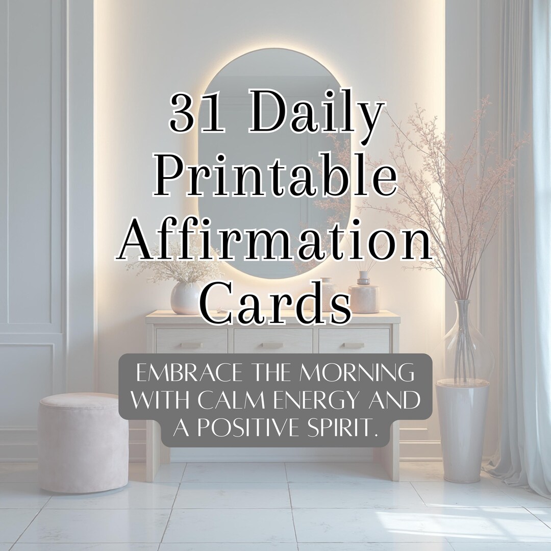 31 Printable Affirmation Cards | Daily Positive Mantras for Mindful ...