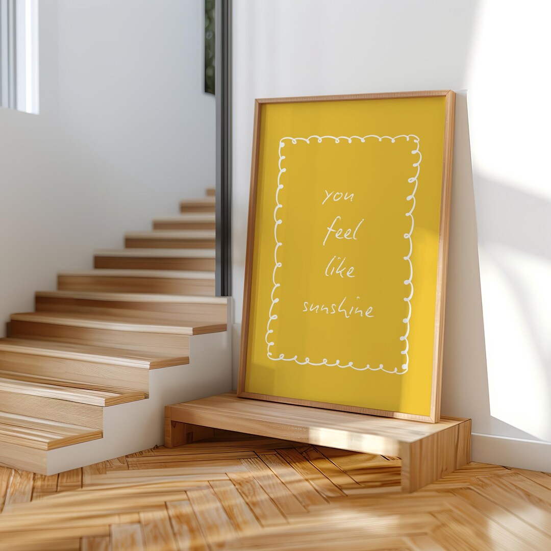 Feel Like Sunshine Printable Wall Art | Inspirational Quote Digital ...