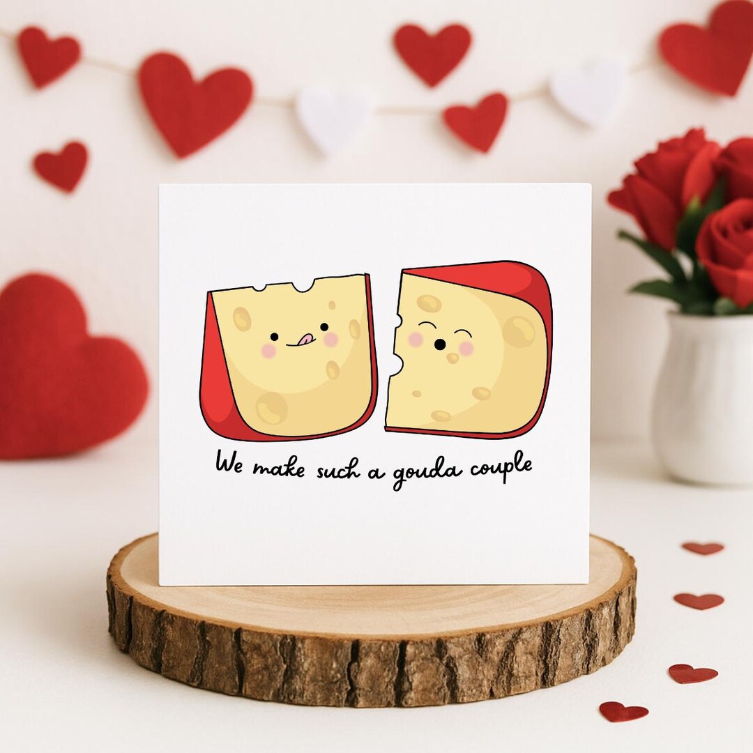 We Make Such a Gouda Couple - Valentine’s Day Card, Minimal Romantic ...