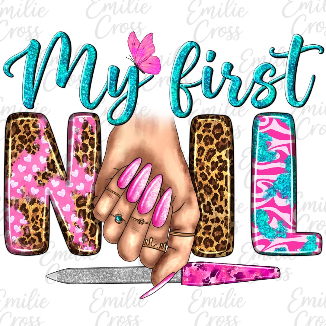 My First Nail Png, Nail Tech Funny Quote Png, Nail Artist Humor Design ...