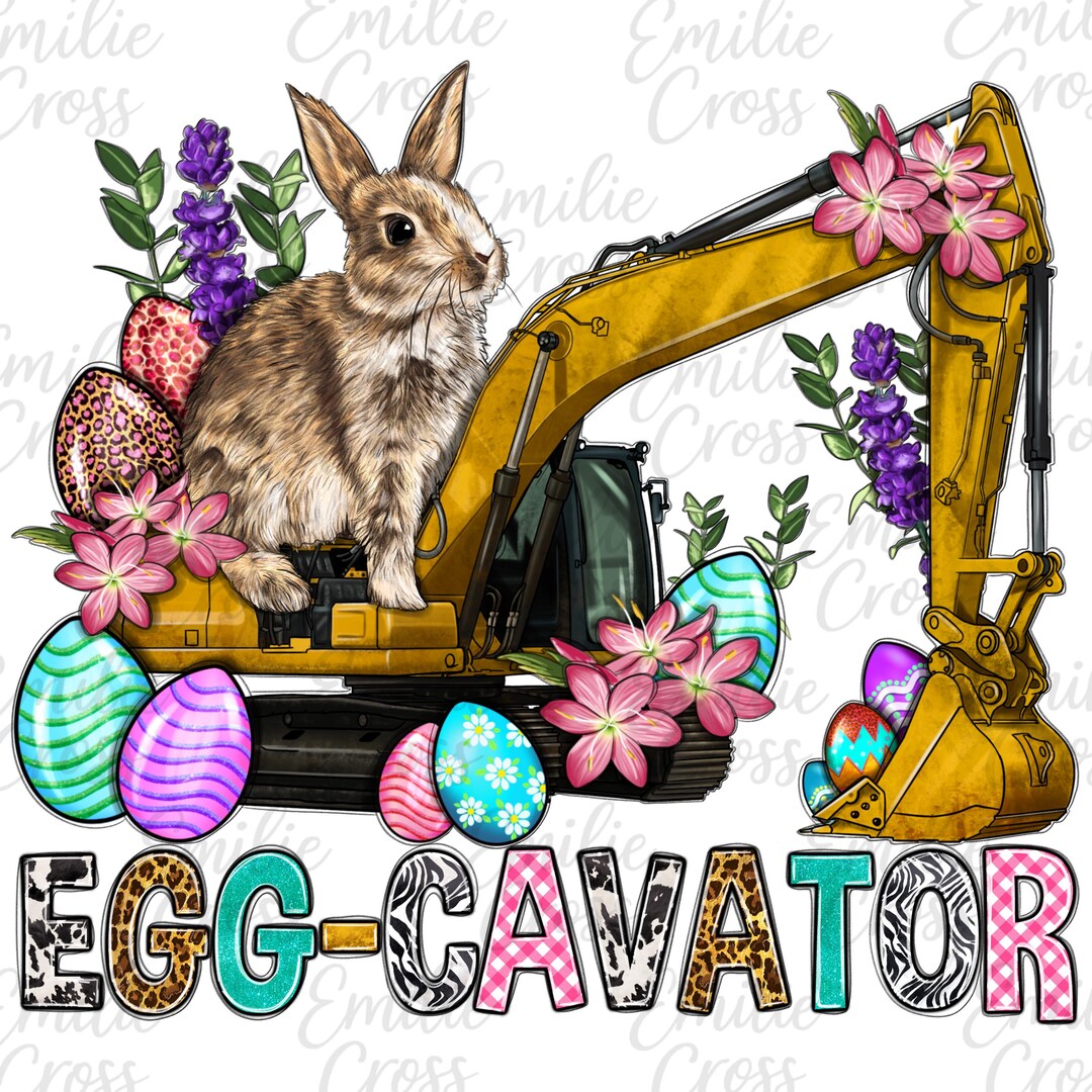 Egg Cavator Png, Easter Excavator Png, Bunny Construction Truck Png ...