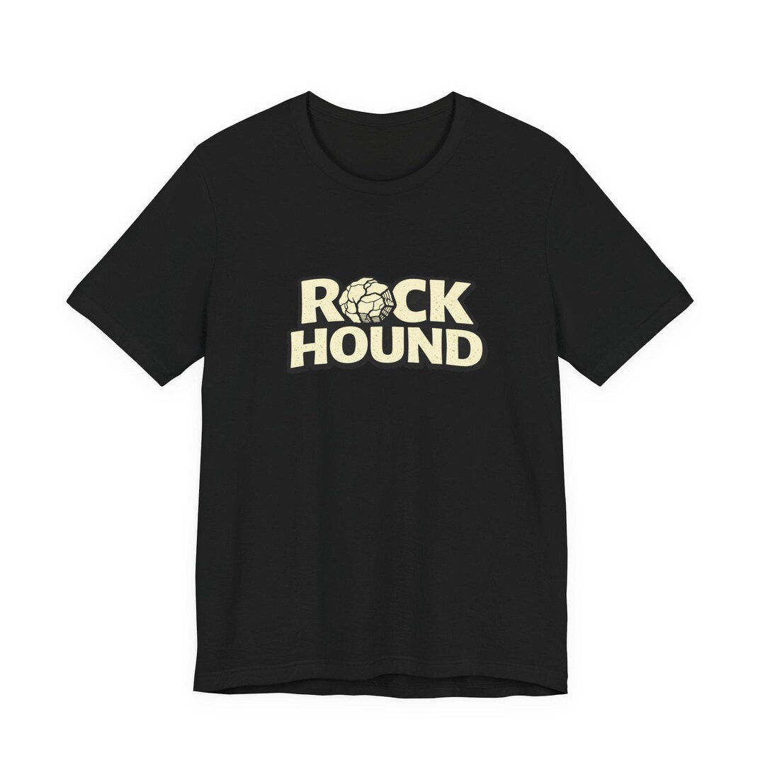 Rock Hound Shirt - Lapidary & Rockhound Humor Tee - Etsy
