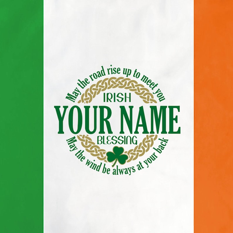 Custom Irish Blessing Flag | Personalized Printed Irish Tricolour ...