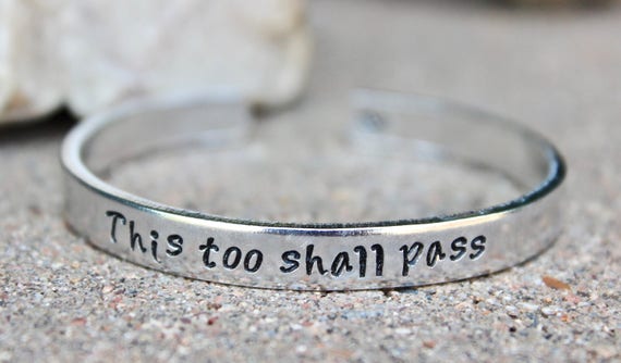 This Too Shall Pass This too Shall Pass Bangle Inspirational Jewelry Inspirational Bracelet this too shall pass bracelet inspirational Etsy