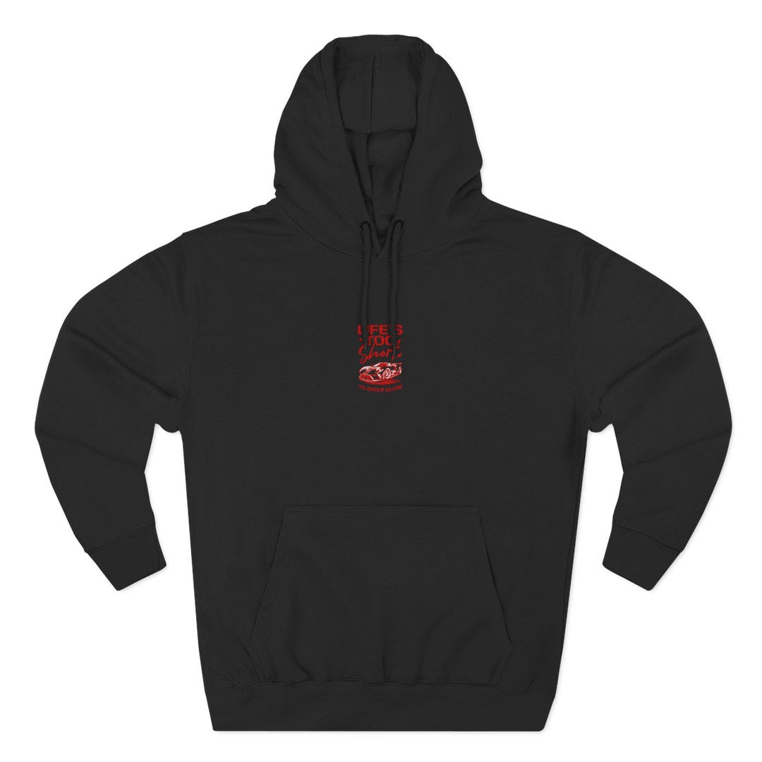 Lifes Too Short to Drive Slow Cars Hoodie | Racing Quote Pullover - Etsy
