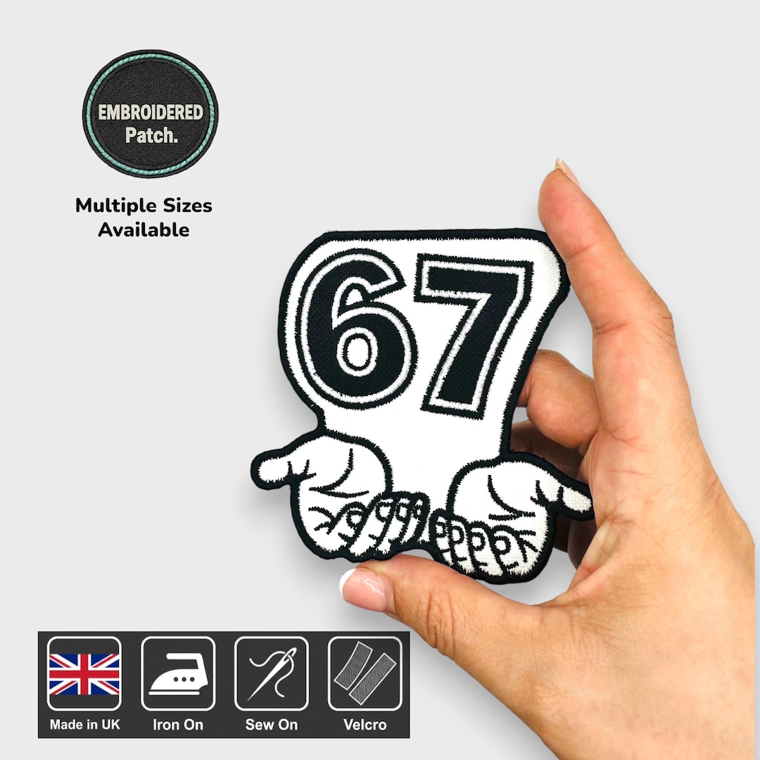 67 Hands Six Seven Viral Meme Embroidered Patch, Tween Trendy Custom ...