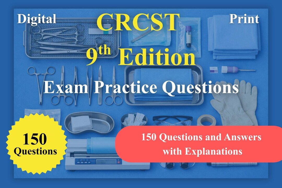 CRCST Sterile Processing Technical Manual, 9th Edition Exam Practice ...